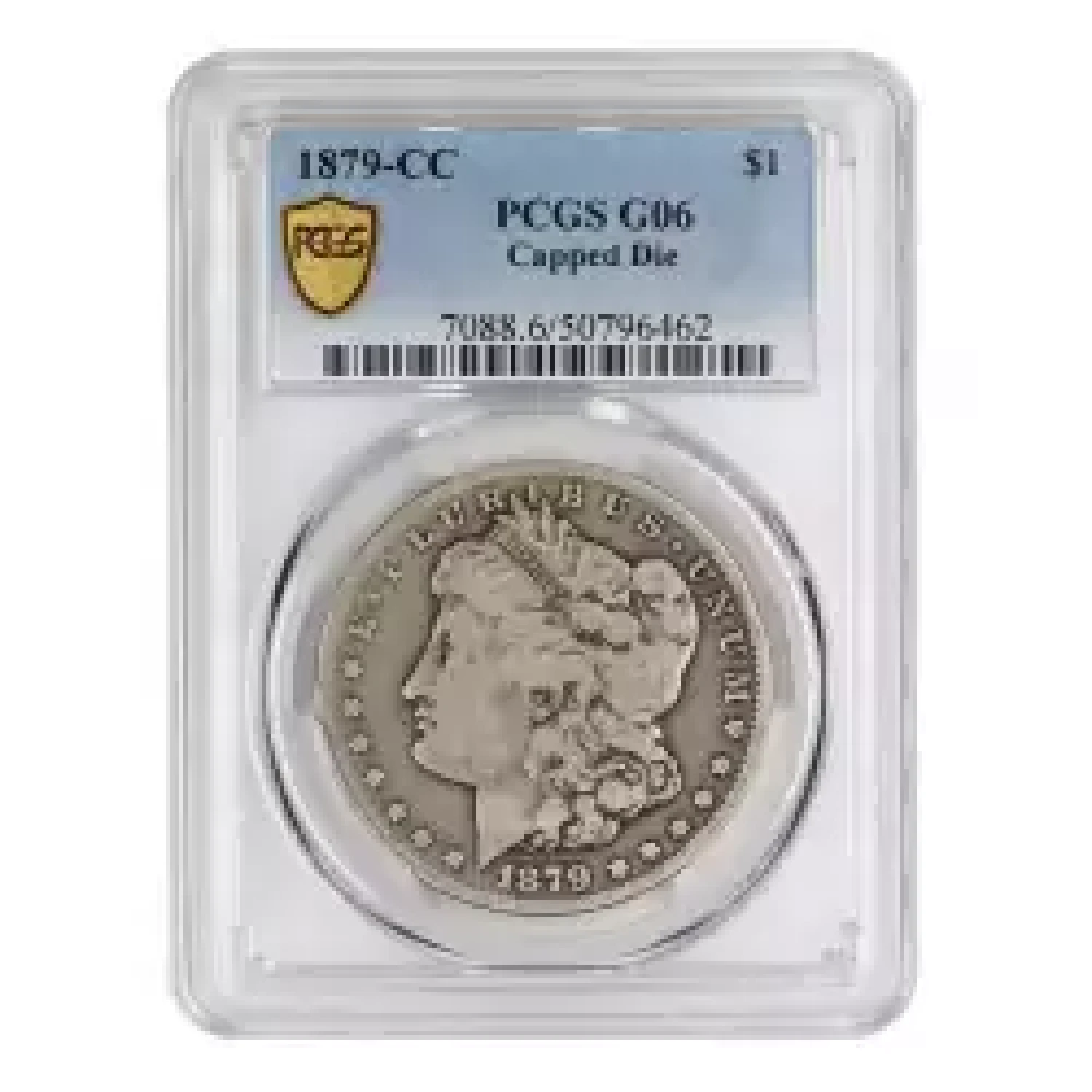 1879-CC Morgan Silver Dollar PCGS G-6 Capped Die - Olevian Numismatic Rarities